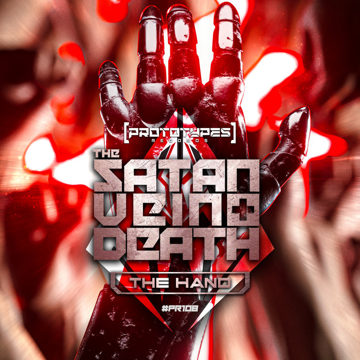 The Hand [PR108] | The Satan X Vein X Death | Prototypes Records