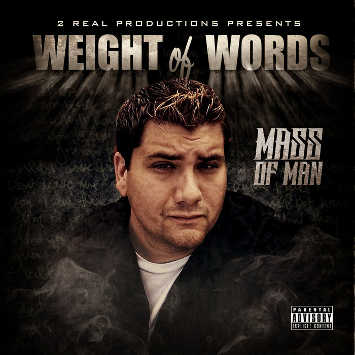 Weight of Words | Mass of Man