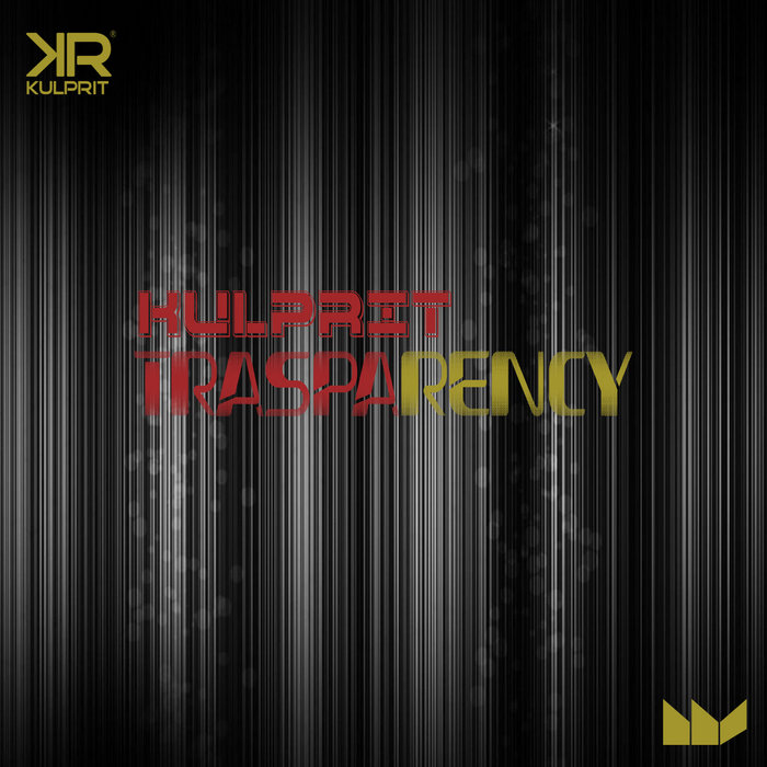 Transparency | Kulprit | Deep Partement Records