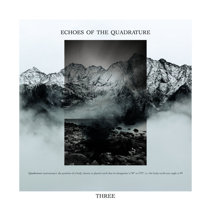 Echoes Of The Quadrature - Three - | Various Artists | insectorama