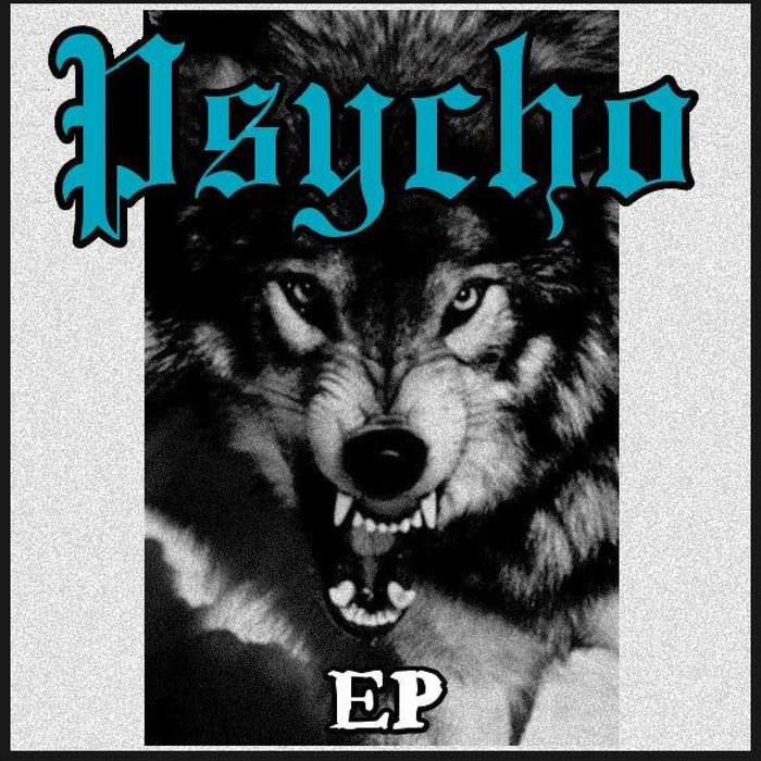 PSYCHO (Demo) | PSYCHO