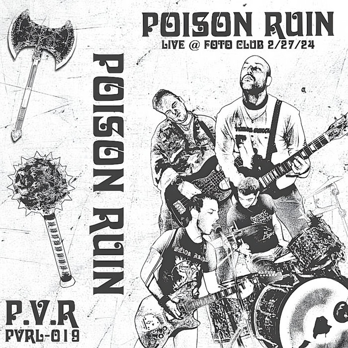 LIVE @ Foto Club 2/27/24 | Poison Ruin | Punk Valley Records