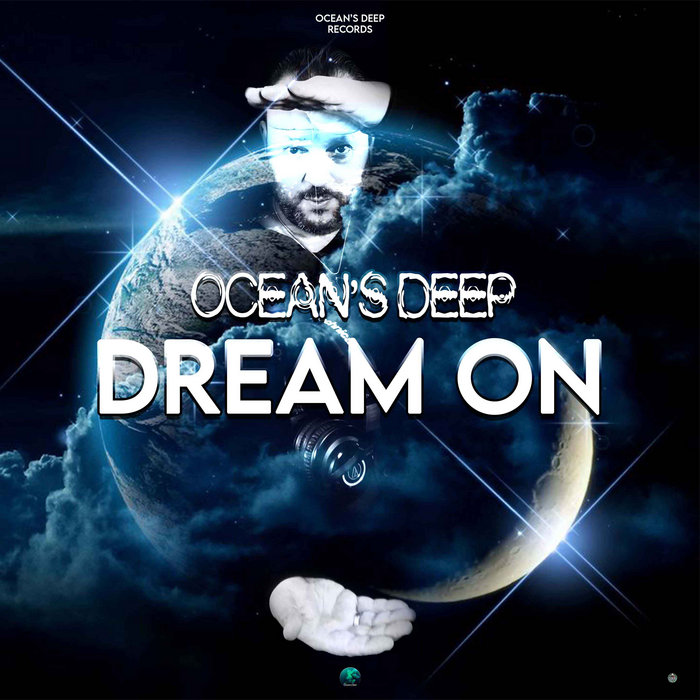 Dream On | Ocean's Deep | Ocean's Deep music