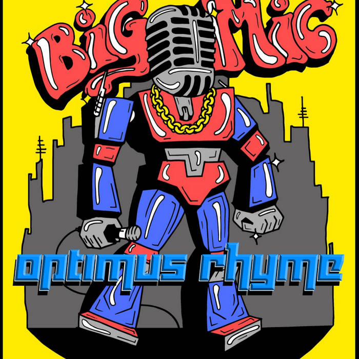 Optimus Rhyme | BIG MIC PEREIDA