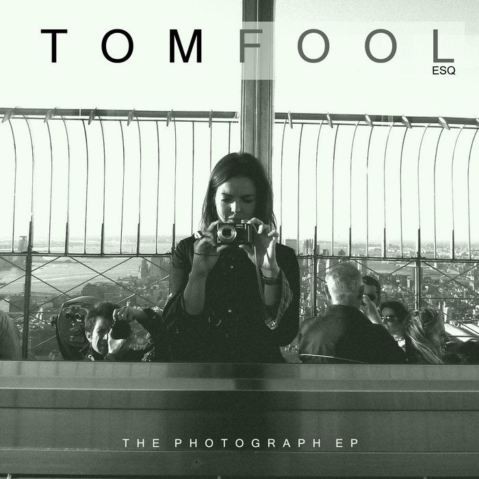 The Photograph EP | Tom Fool