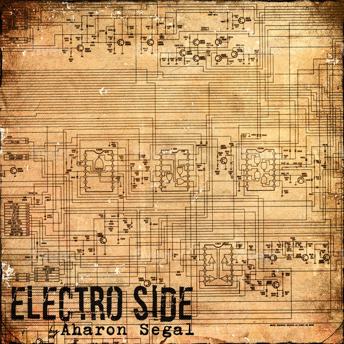 Electro Side | Aharon Segal - אהרון סגל