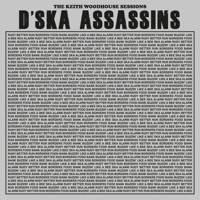 The Keith Woodhouse Sessions EP | D'Ska Assassins