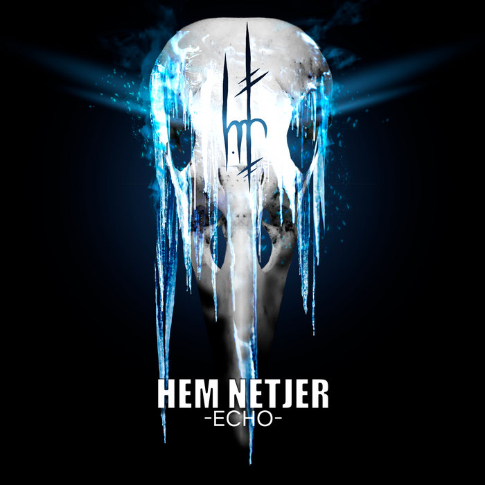 Hem Netjer (Echo) | Hem Netjer
