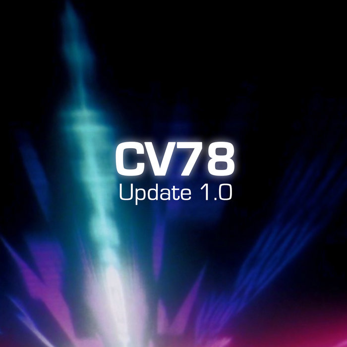 Update 1.0 | CV78