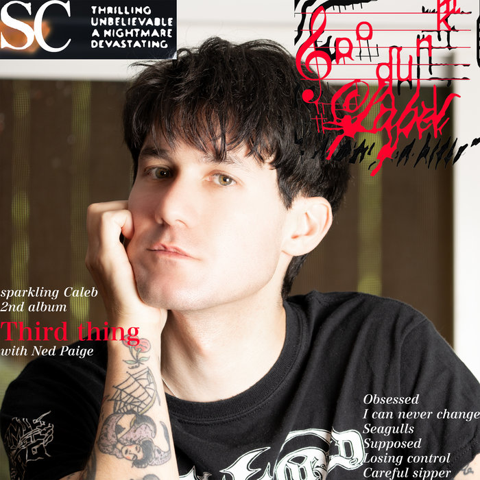 Third thing | sparkling Caleb | Podunk Label