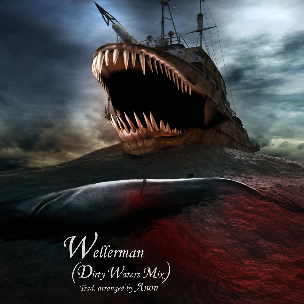 Wellerman (Dirty Waters Mix) | Anon