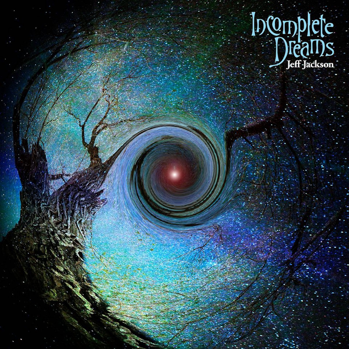 Incomplete Dreams | Jeff Jackson