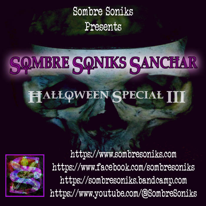 Halloween Special III Listening Party | Sombre Soniks