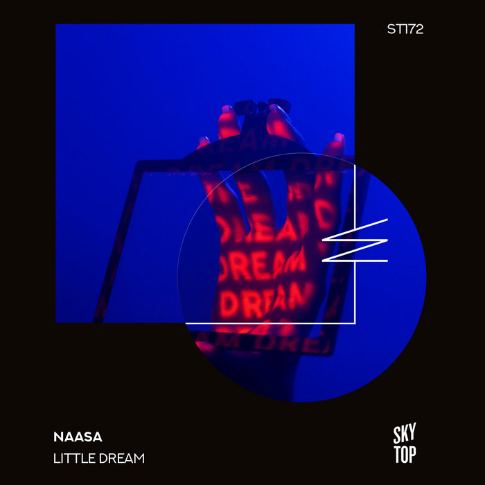 NAASA - Little Dream | NAASA | Intricate Records