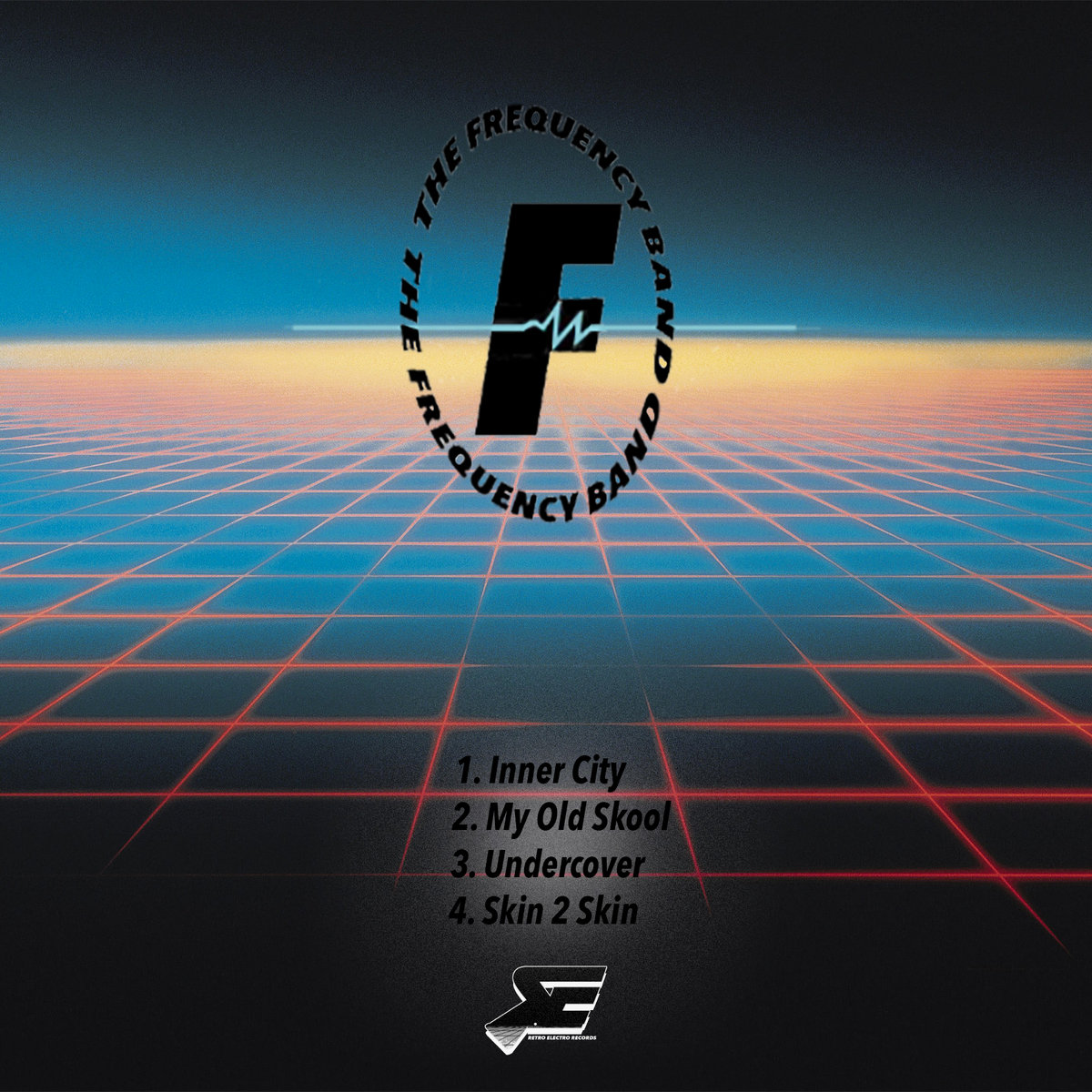 Frequency EP | The Frequency Band | Retro Electro Records