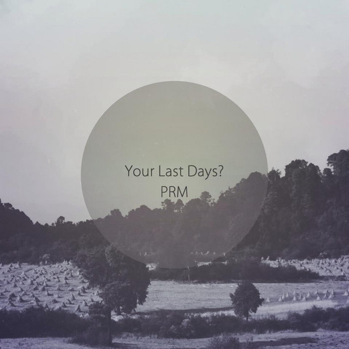 Your Last Days? | Post-RockMx