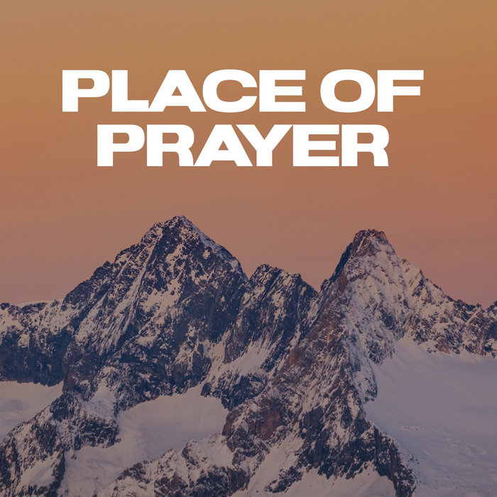 Place of Prayer | Instrumental Worship And Prayer