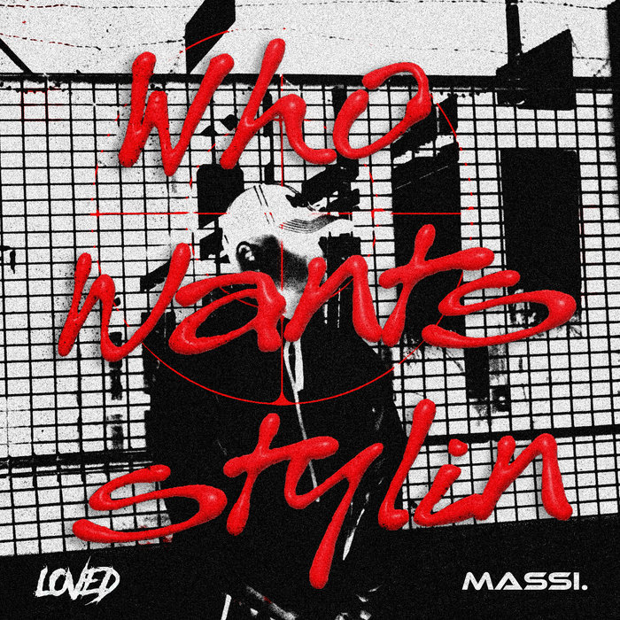 MASSI. - Who Wants Stylin | MASSI.