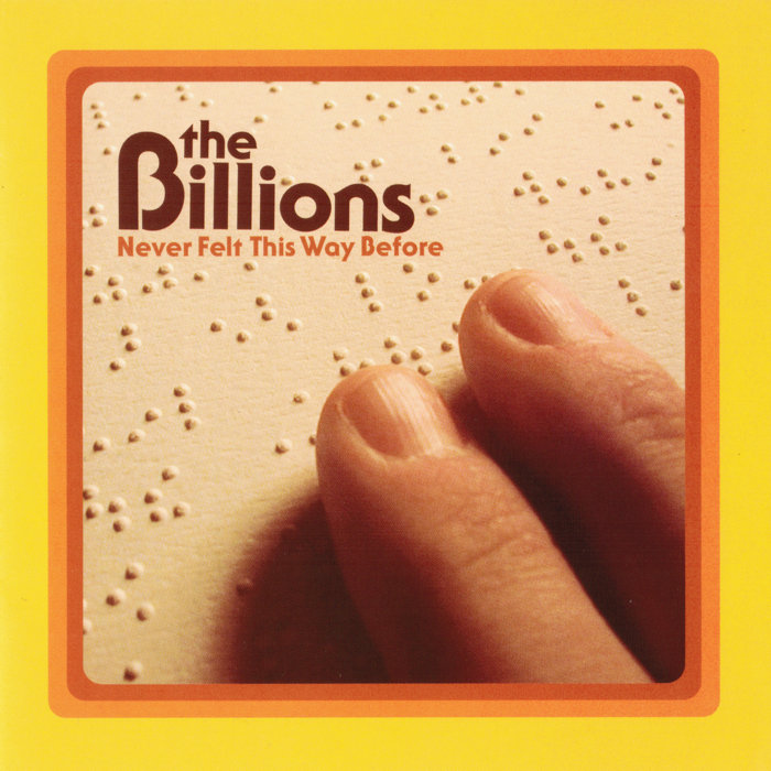 Never Felt This Way Before | The Billions | Northern Records