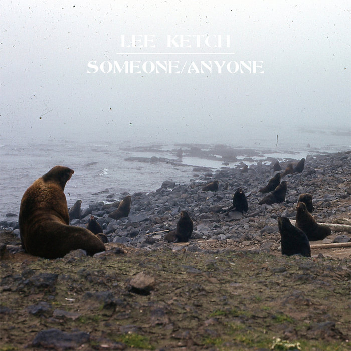 Someone/Anyone | Lee Ketch