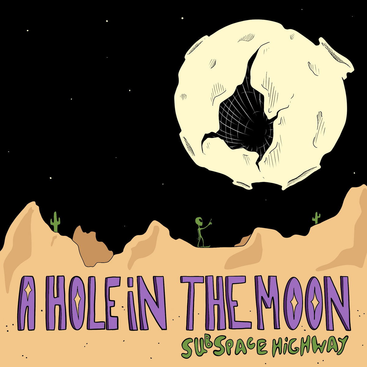 A Hole In The Moon | Subspace Highway