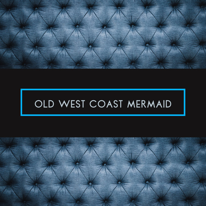Old West Coast Mermaid | Umi Kairos