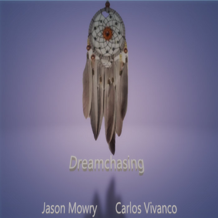Dreamchaser | CarlosVivanco