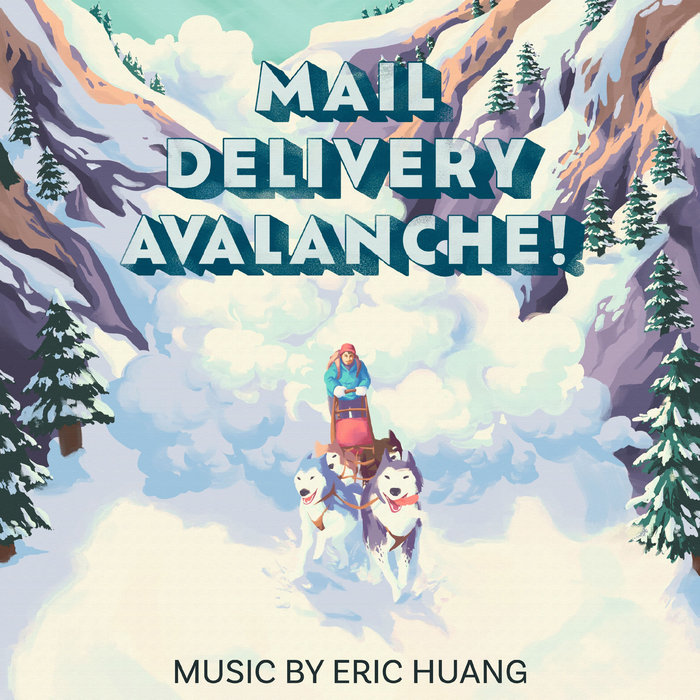 Mail Delivery Avalanche! | Eric Huang | Composer