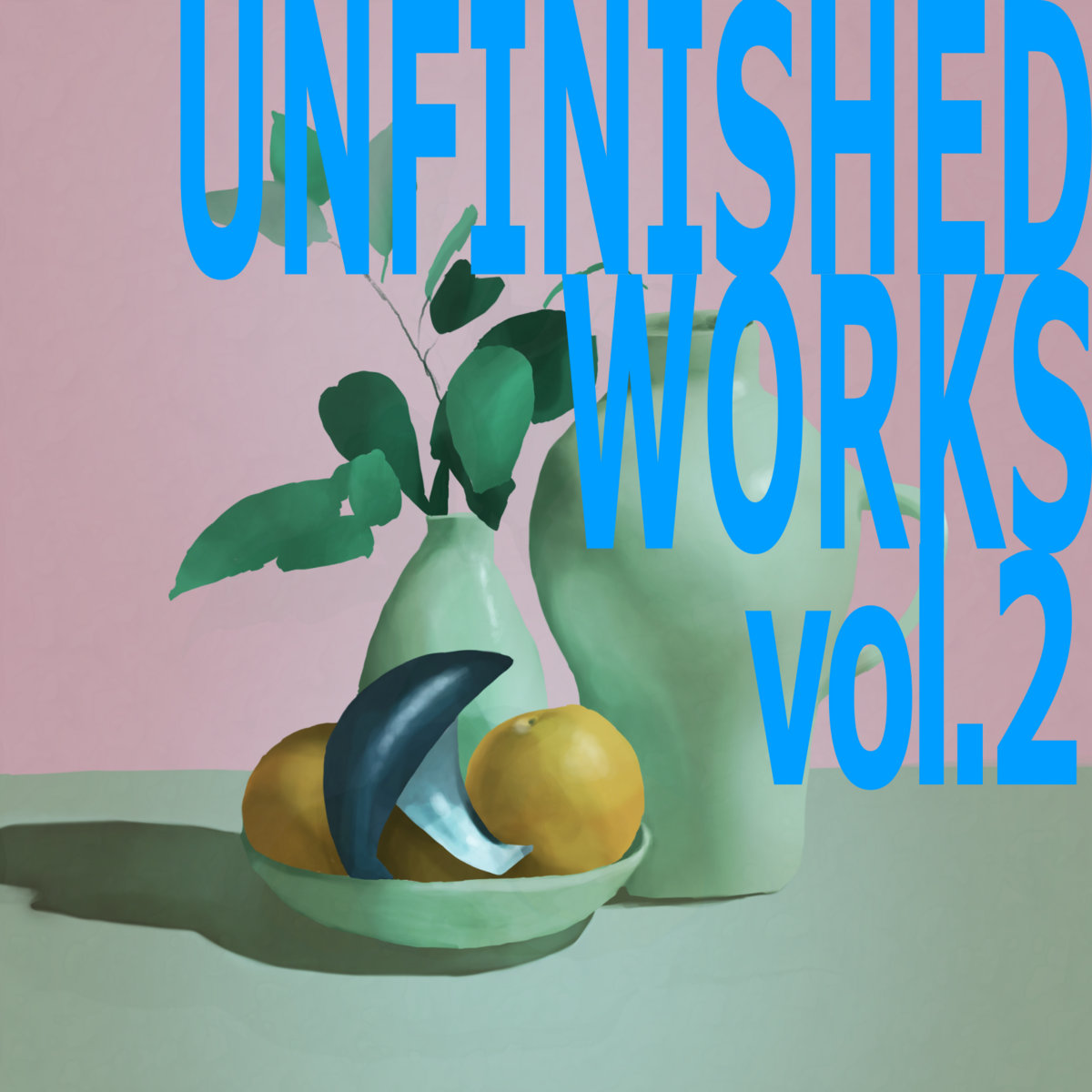 UNFINISHED WORKS vol.2 | V.A. | 人々