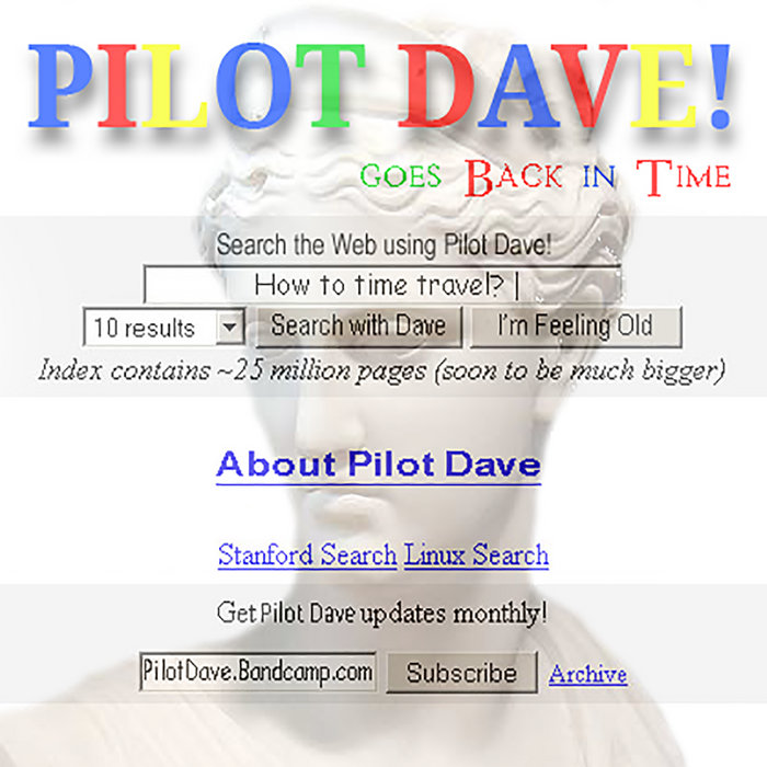 Pilot Dave Goes Back In Time | Pilot Dave