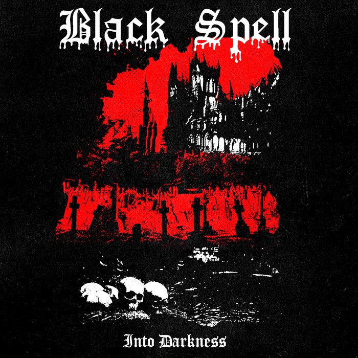 Into Darkness | Black Spell