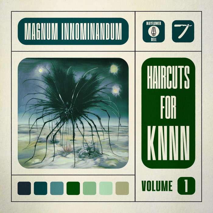 Haircuts for Knnn, Vol. 1 | Magnum Innominandum