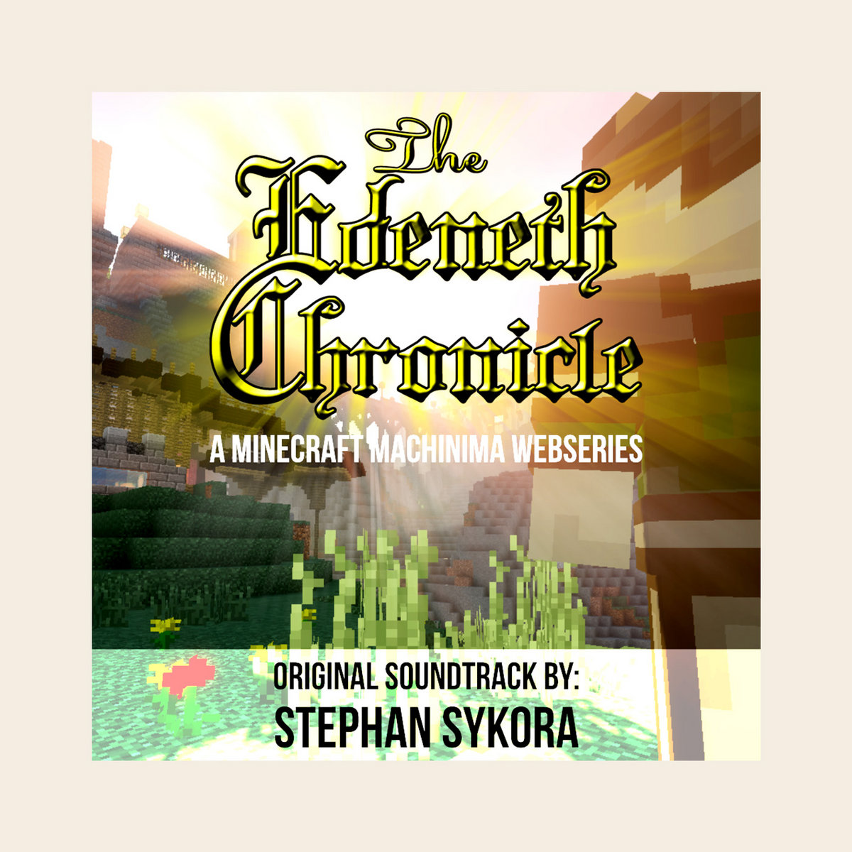 The Edeneth Chronicles OST | Stephan Sykora