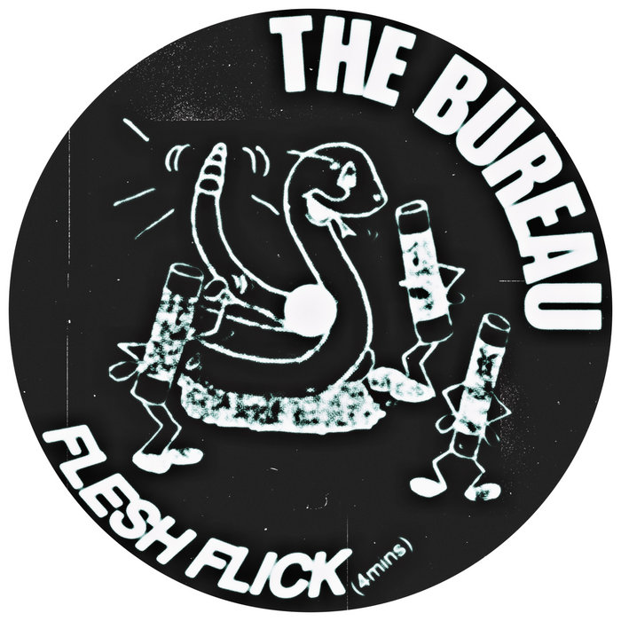 FLESH FLICK | THE BUREAU | C.DICERO
