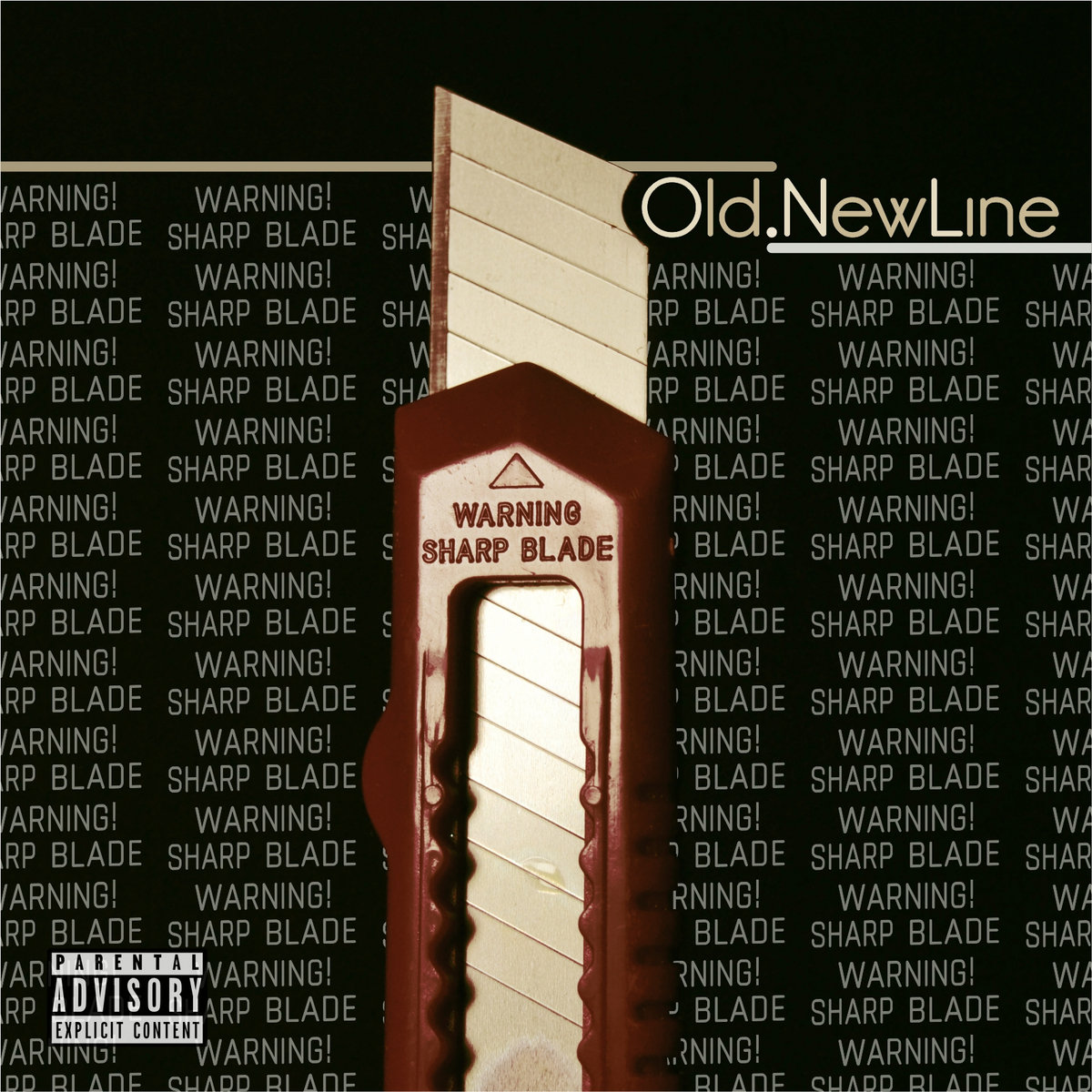 Warning! Sharp Blade | Old.NewLine
