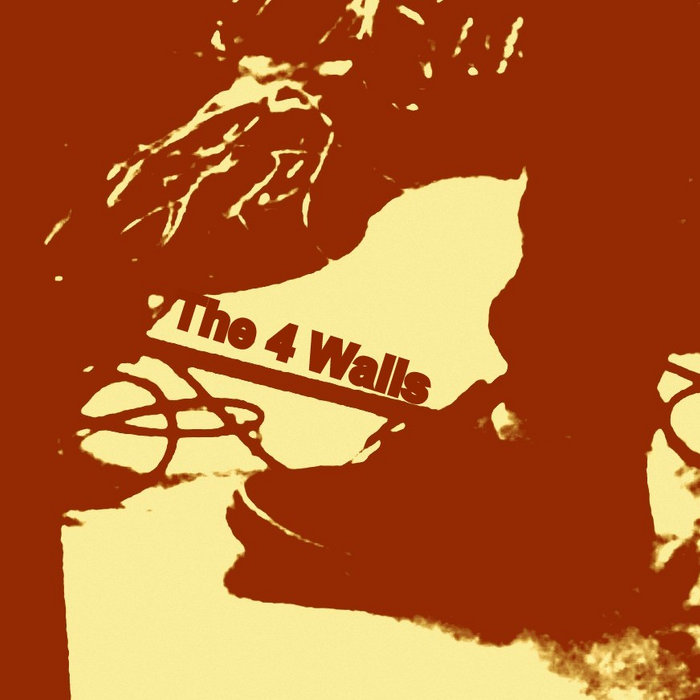 The 4 Walls | The 4 Walls