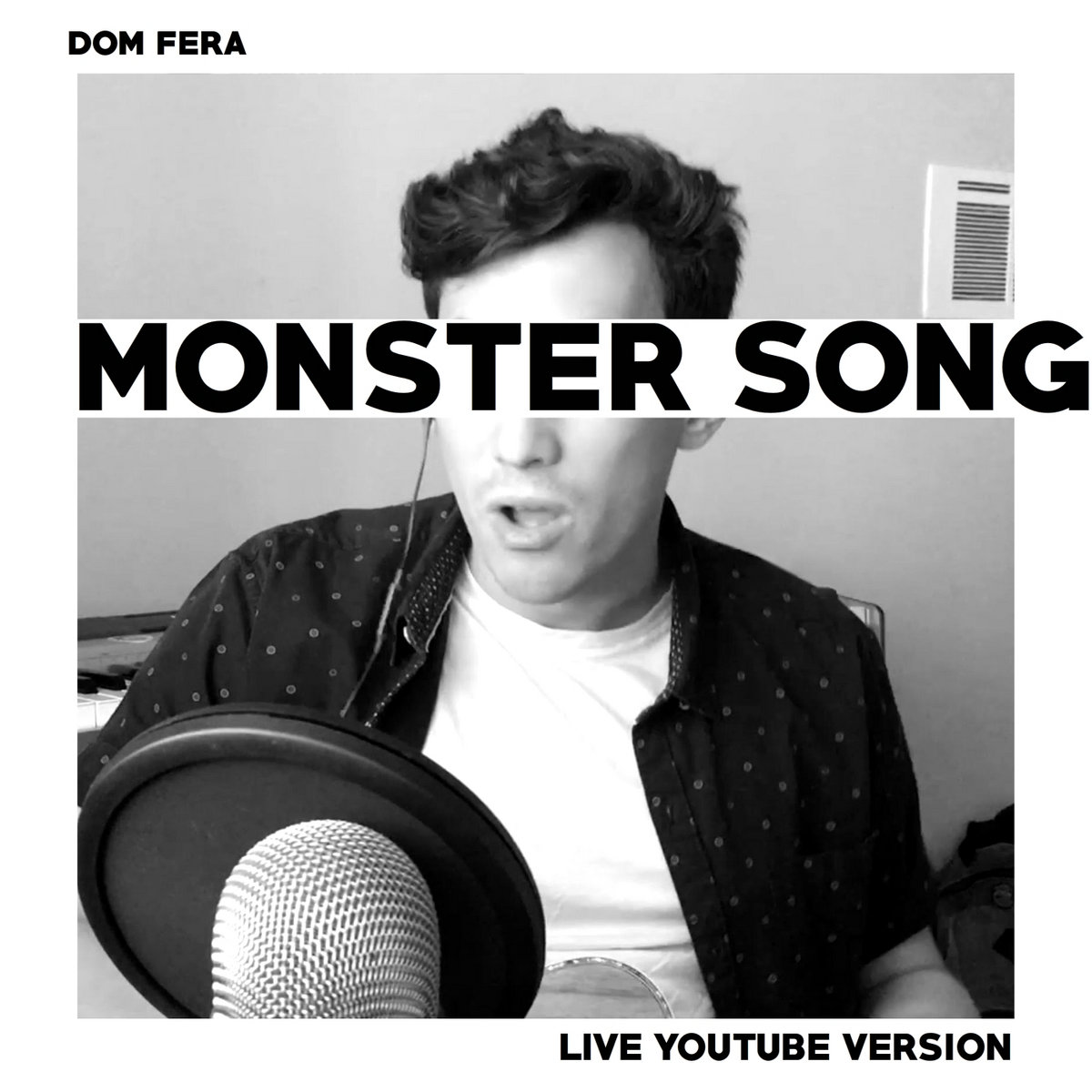 Monster Song (Live YouTube Version) | Dom Fera