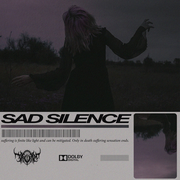 SAD SILENCE | TRVTH