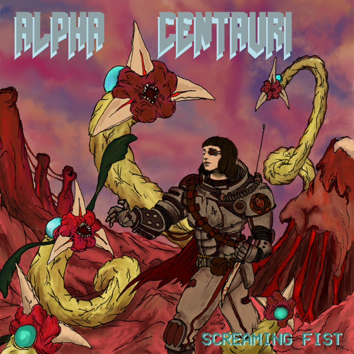 Alpha Centauri | Screaming Fist