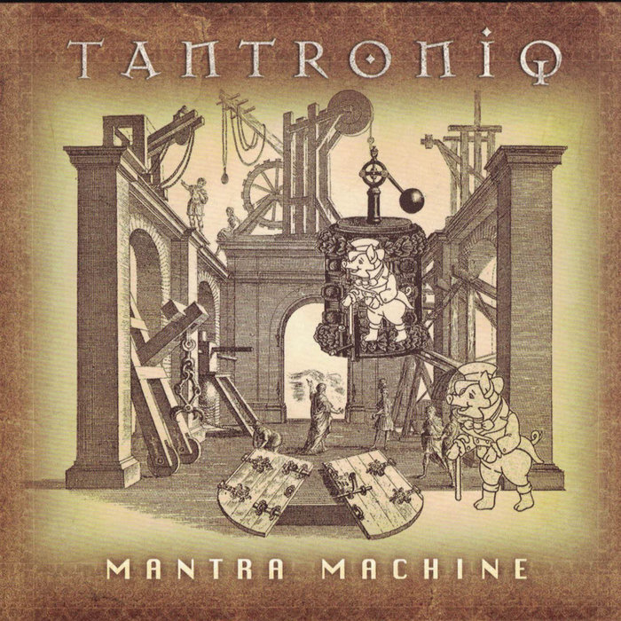 Mantra Machine | Tantroniq