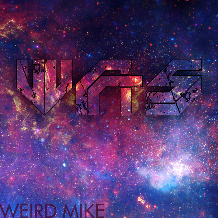 WAS | Weird Mike