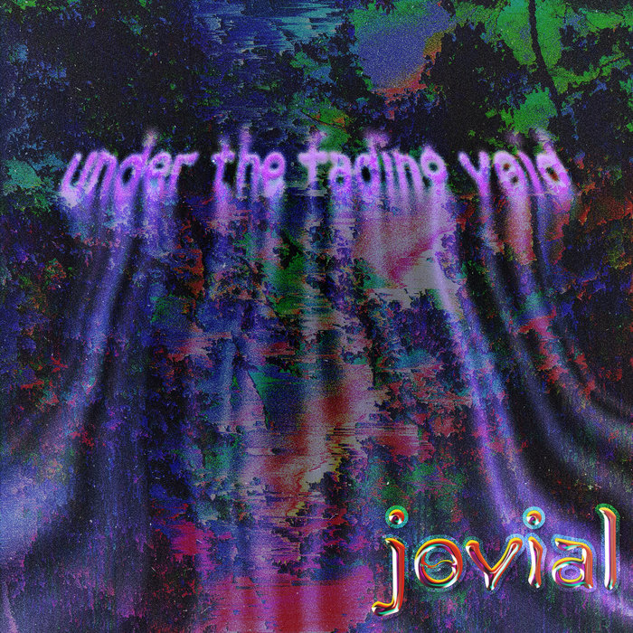 Under The Fading Void | Jovial