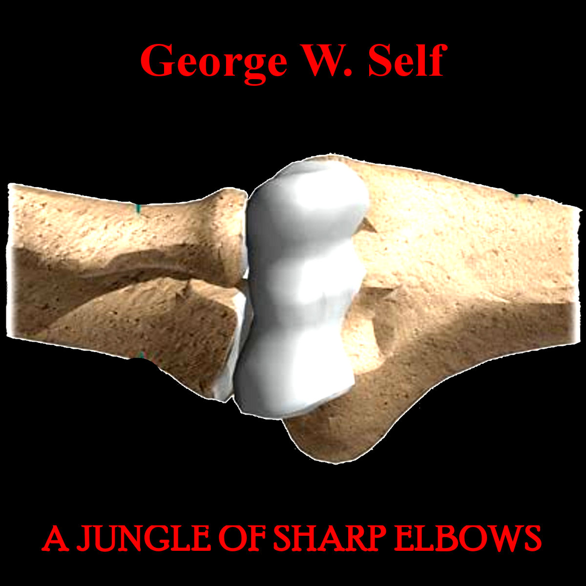 A JUNGLE OF SHARP ELBOWS [reissue] | George W Self (aka BHH) | Bret H. Hart