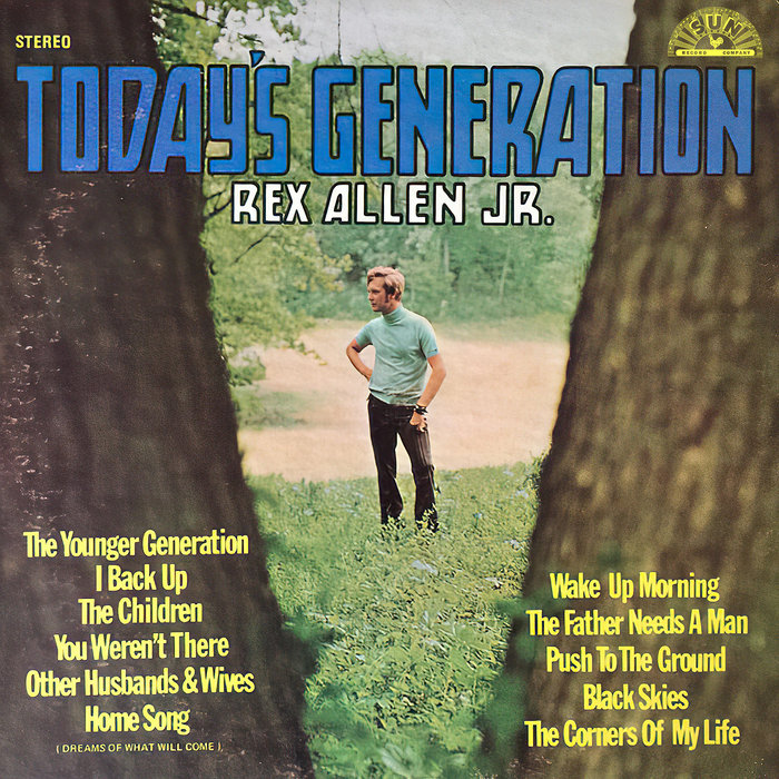 Today's Generation | Rex Allen Jr | Rex Allen Jr.