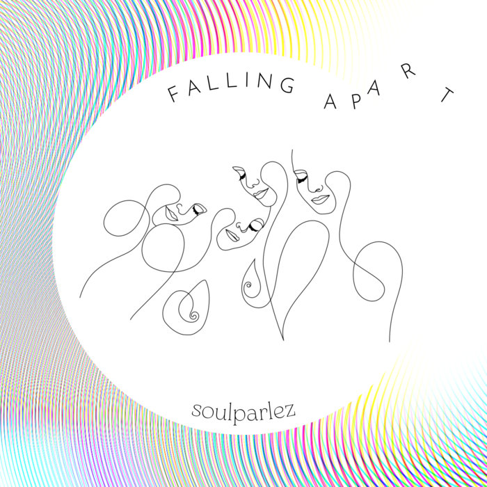 Falling Apart | soulparlez