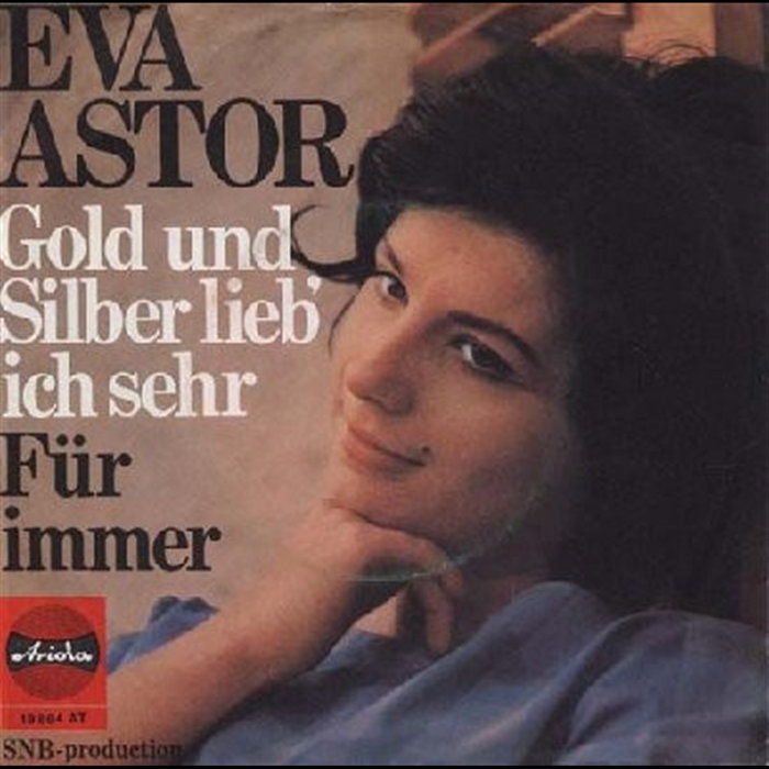 Gold Und Silver Lieb Ich Sehr Für Immer | Eva Astor