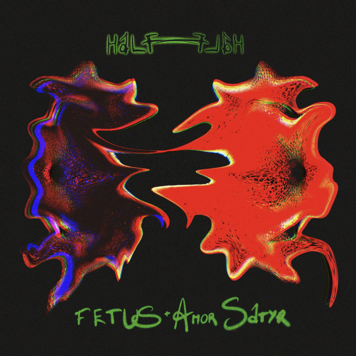 Half Half | Amor Satyr & Fetus | WAJANG