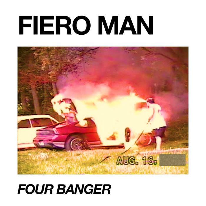 Four Banger | Fiero Man