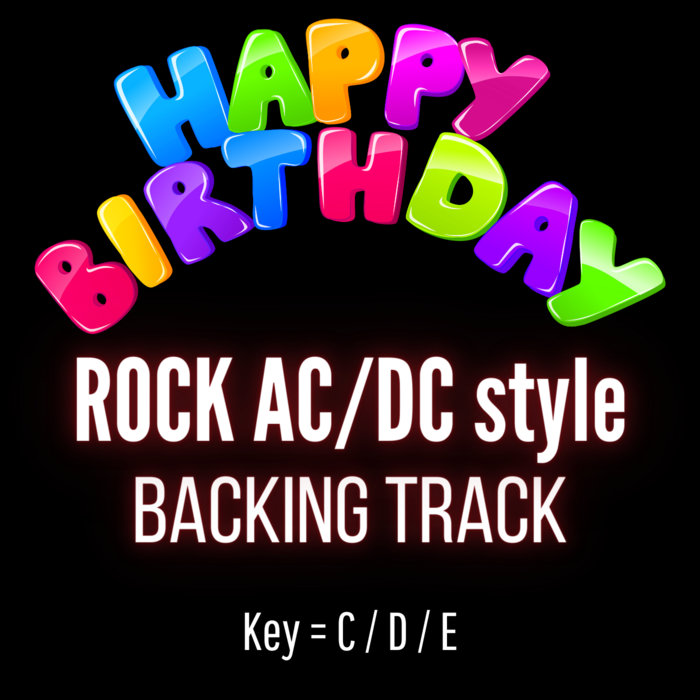 Happy Birthday Rock Classic No Vocals Backing Track | Jam BackingTracks