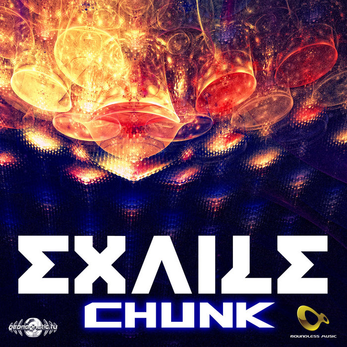 Exaile - Chunk | Geomagnetic Records